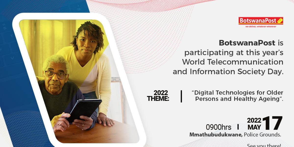 World Telecommunication and Information Society Day (WTISD) 2022 | BotswanaPost